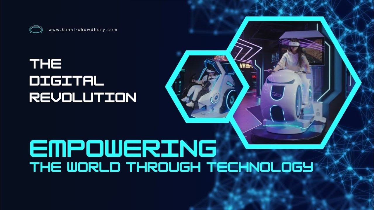 The Digital Revolution - Empowering the World through Technology - YouTube