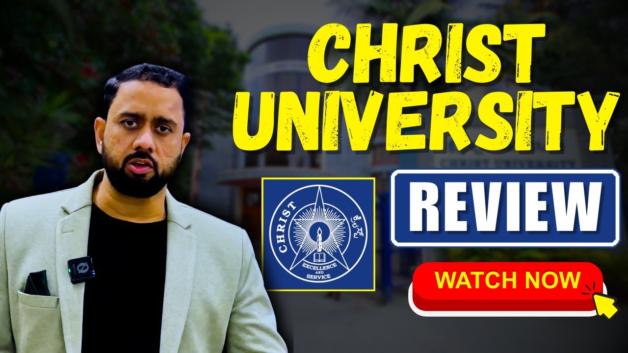 Christ University Honest Review: Pros, Cons & Student Experience! - YouTube