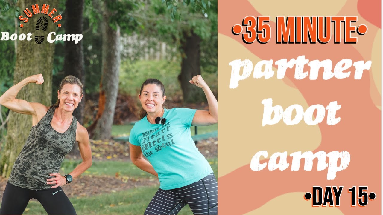 35 Minute Partner Boot Camp Workout | Summer Boot Camp - Day 15 - YouTube