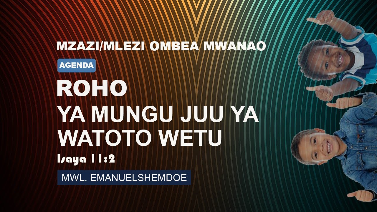 ROHO YA HEKIMA NA UFAHAMU. SEPTEMBA 09, 2024 - YouTube