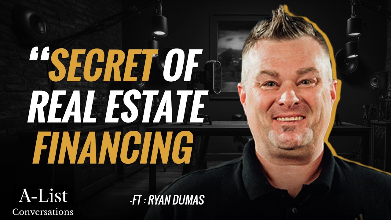 How Real Estate Financing Works? w/ Ryan Dumas (EP-26) - YouTube