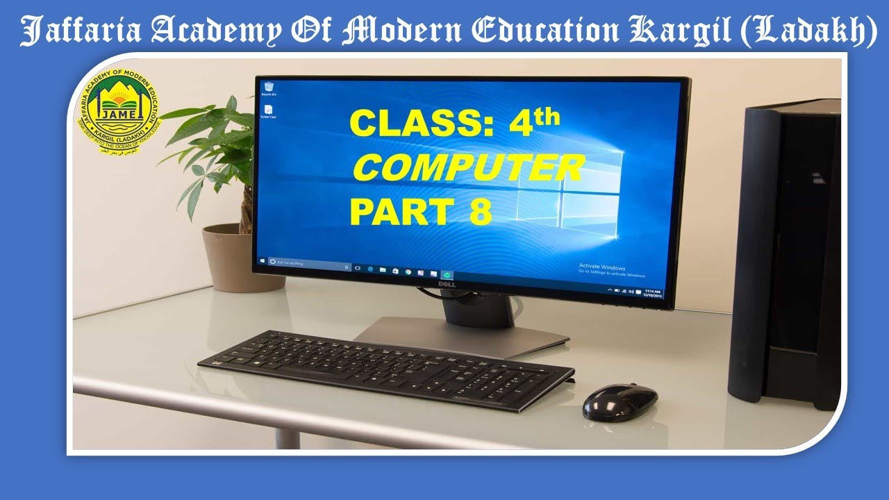 Class 4th Computer part 8 - YouTube