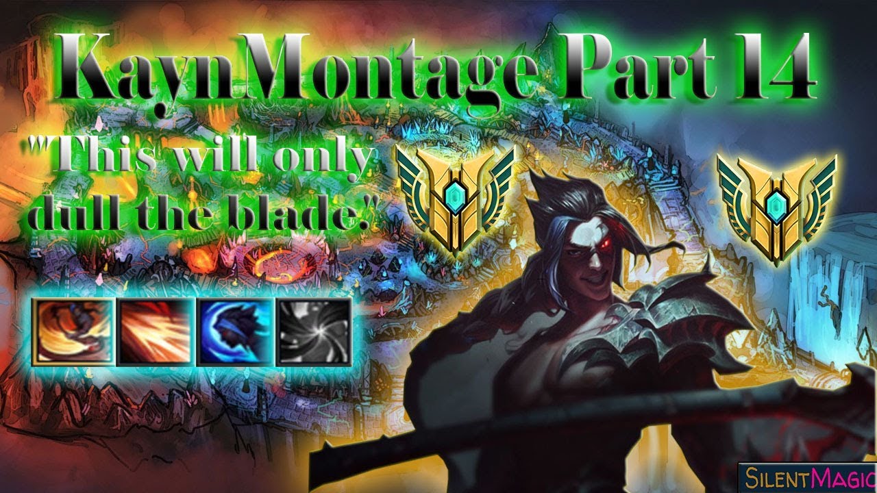 Kayn (Shadow Assassin) (Darkin) Montage - League of legends Part 14 ...