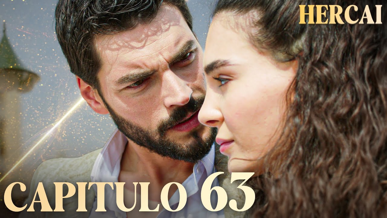Hercai - Capítulo 63 - YouTube