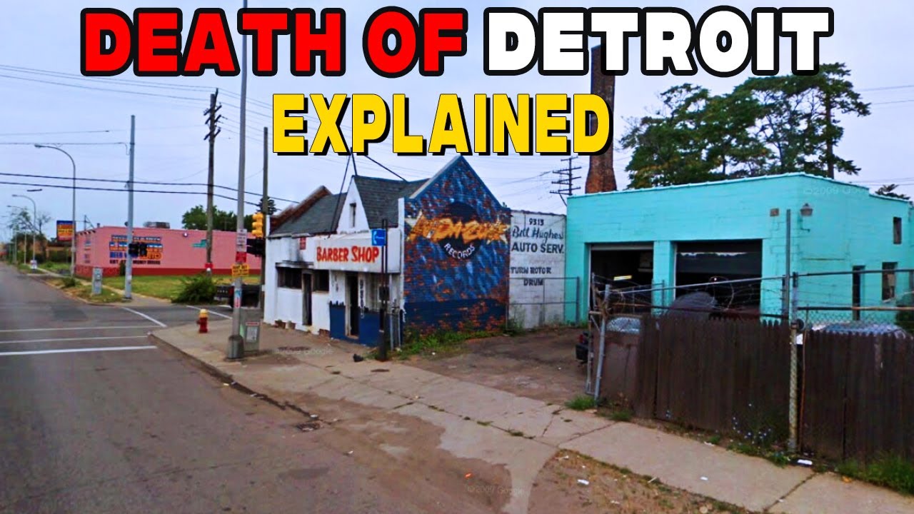 Why Detroit Failed as a City? The Death of USA's Most Glorious City ...