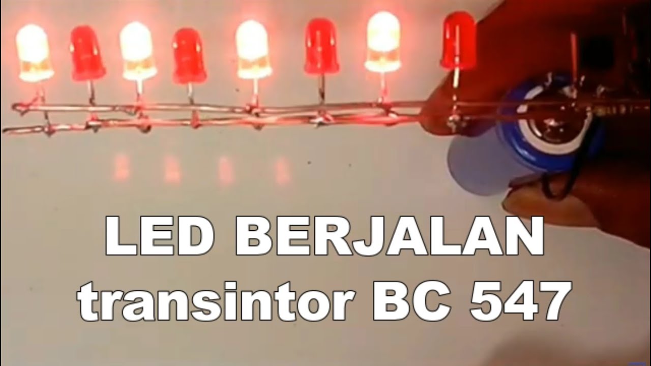 membuat led berjalan bc547 - YouTube