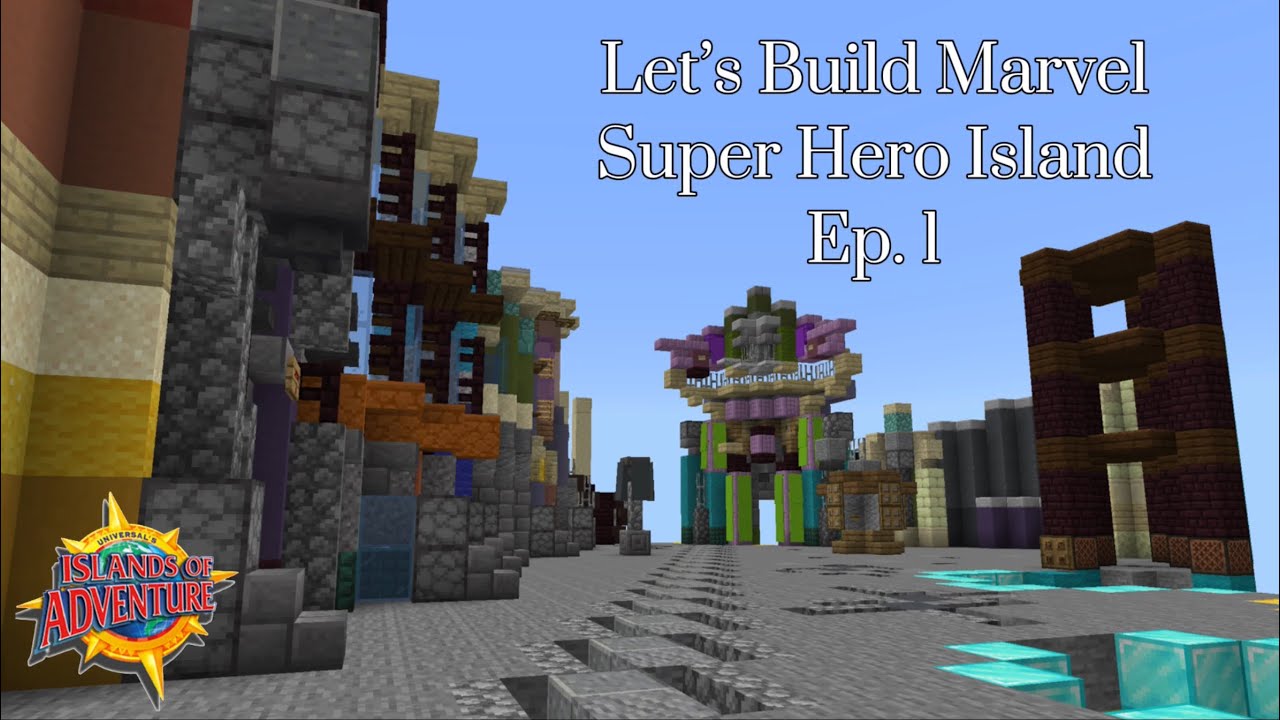Facades Galore! | Building Marvel Super Hero Island, Islands of ...