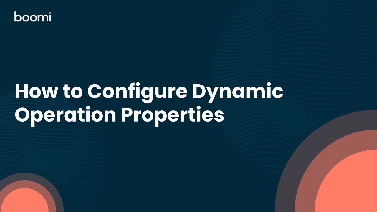 How to Configure Dynamic Operation Properties - YouTube