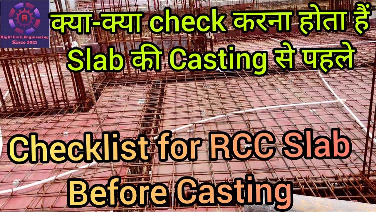 Checklist of RCC Slab Befor Casting | Slab Checking Practical Tips ...