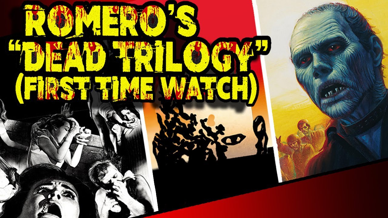 George A. Romero's Original "Dead Trilogy" | A First Time Watch ...