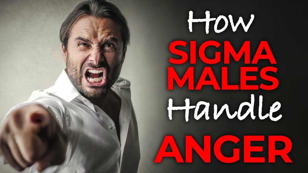 How Sigma Males Handle Anger | Sigma Male Emotions - YouTube