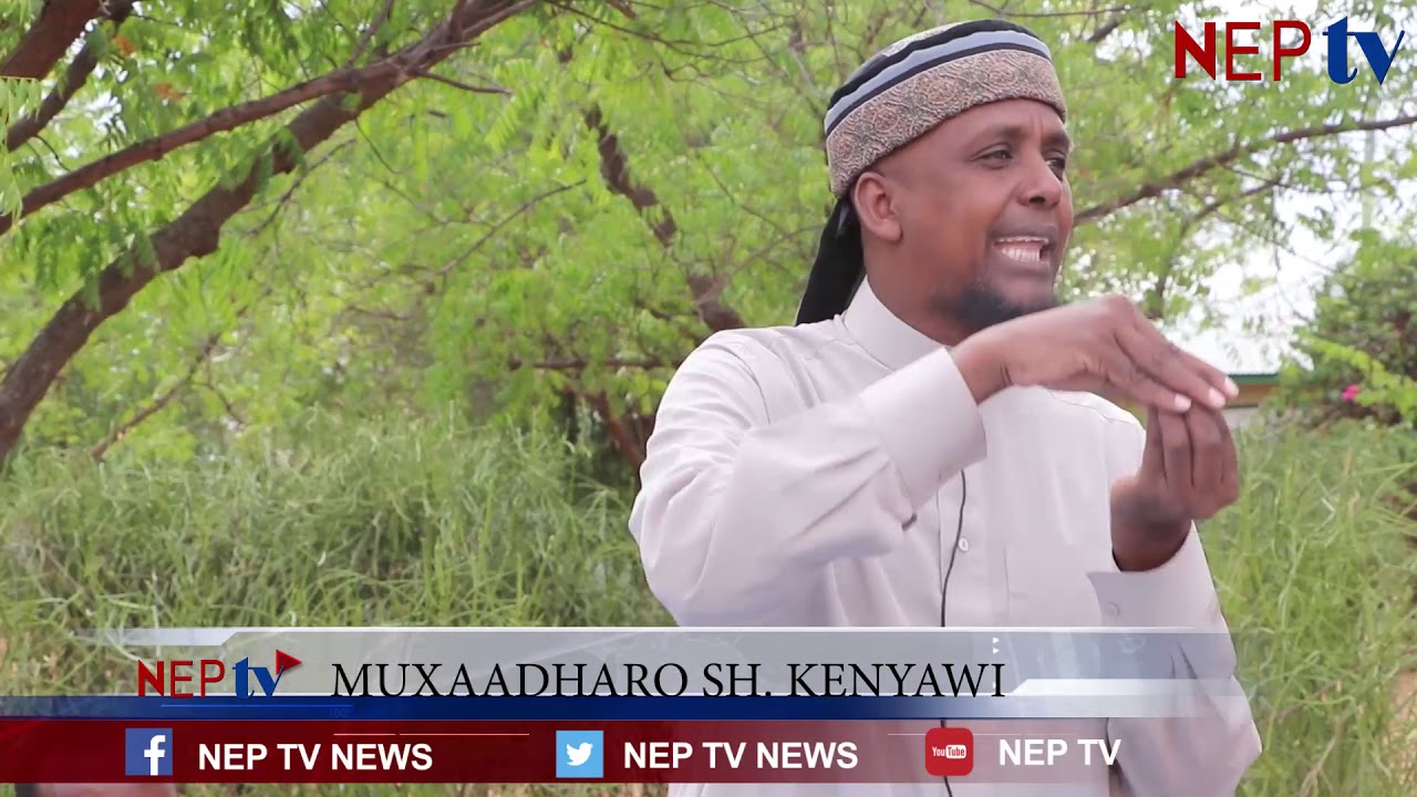 Sheikh Kenyawi oo Muxaadaro Qiima Badan Ujeediyey Ardayda Dugsiga Sare ...