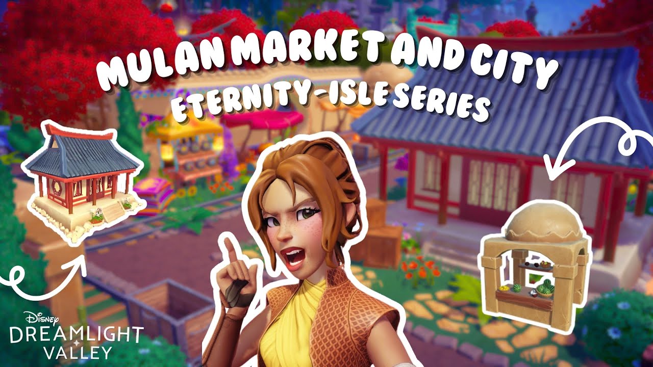 LETS BUILD A MULAN CITY/MARKET IN ANCIENTS LANDING! | DISNEY DREAMLIGHT ...