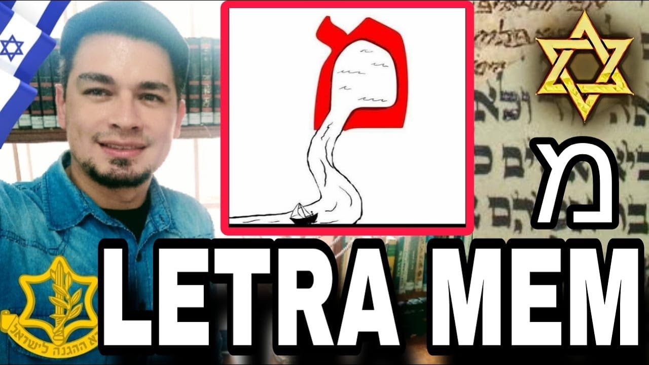 LETRA MEM ( מ ) ALFABETO HEBRAICO | BÍBLIA HEBRAICA | Águas ...
