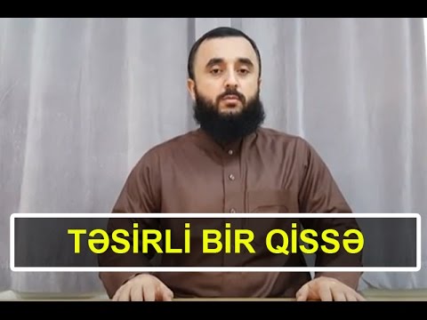 Peyğəmbərin bu əməli Yəhudi bir nəfərin MÜSƏLMAN olmasına səbəb oldu (Təsirli bir qissə) - Veysəl