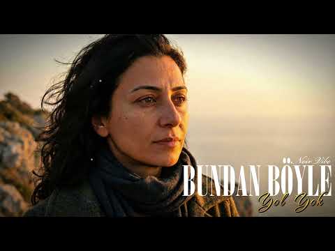 Bundan Böyle Yol Yok | Psychedelic Anatolian Song (Prod. NoirVibe) #müzik 