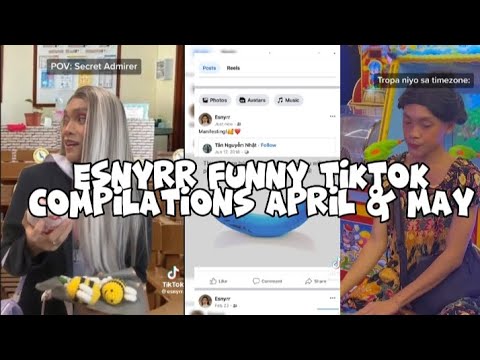 Esnyrr Funny TikTok Compilations April & May - YouTube