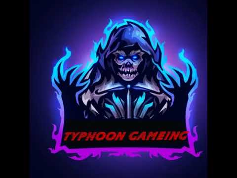 TYPHOON GAMING is live! - YouTube
