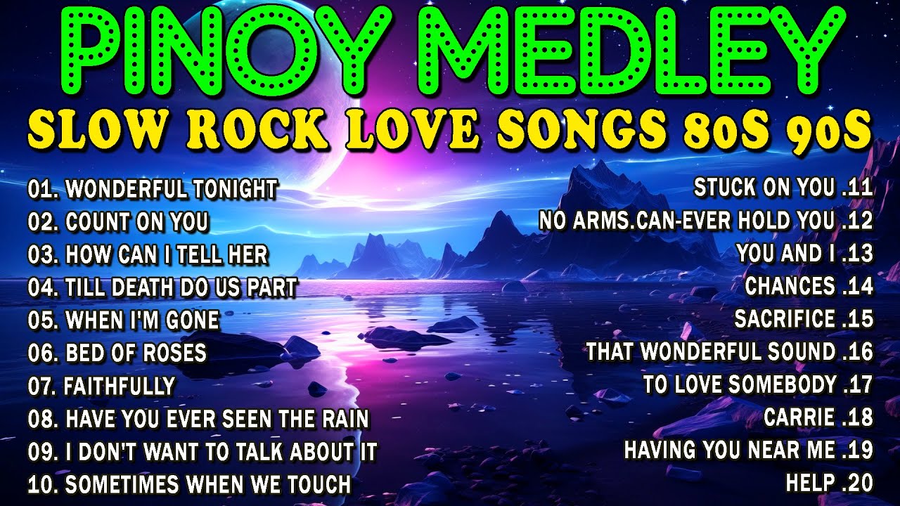 Slow Rock Love Song Nonstop 🎤🎷 SLOW ROCK MEDLEY 🎧🔊 Rock Ballads 70S 80S ...