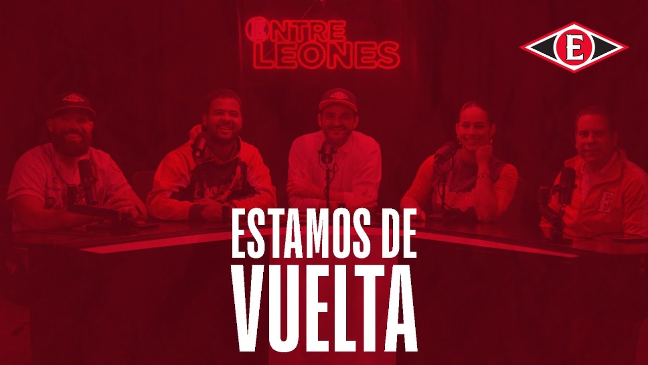 EP. #1 - ESTAMOS DE VUELTA | ENTRE LEONES - YouTube