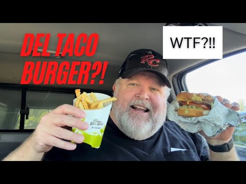 Del Taco Burger?! WTF?! - The Double Del Burger! = Best Kept Burger ...