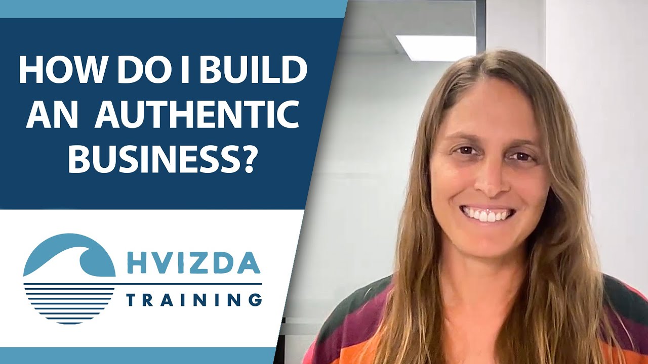 An Exercise in Building an Authentic Business - YouTube