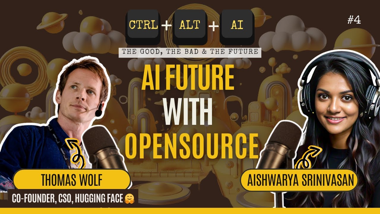 Ctrl + Alt + AI - Ep 4- with Thomas Wolf - (Cofounder HuggingFace) - AI Future with open-source ...