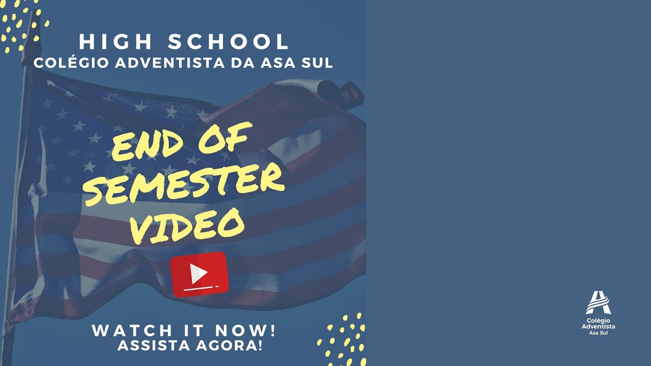 High School End of Semester Video * 01/2020 - YouTube