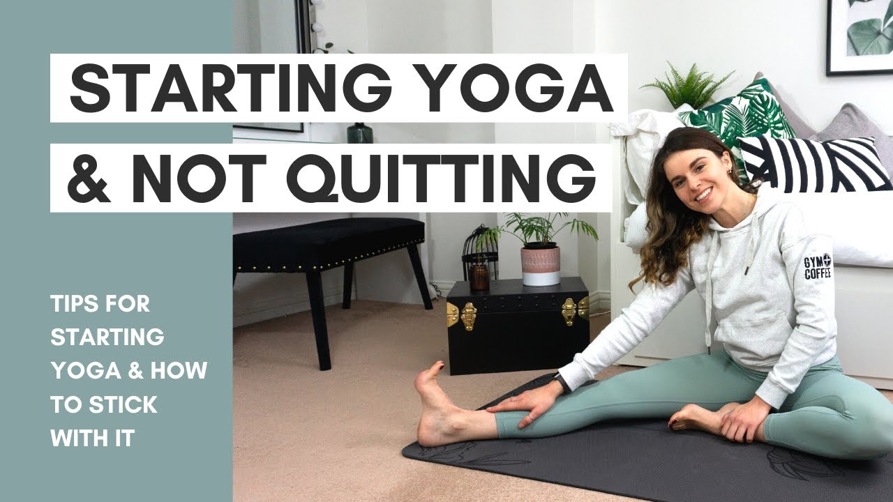 My Yoga Journey: Why I Started Yoga, How I Stuck With It & My Top Tips ...