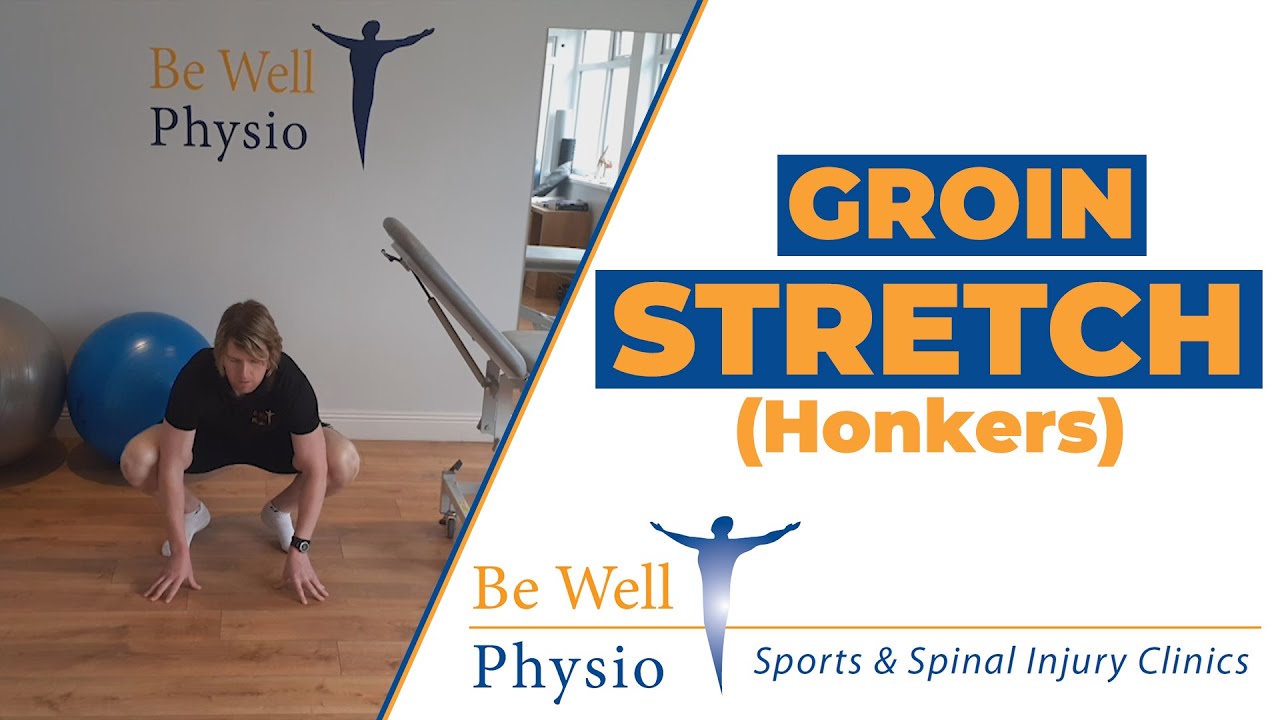 Be Well Physio - Groin stretch (honkers) - YouTube