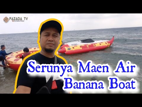 Semuanya Happy Maenan Aer, Naik Banana Boat dan Donut Boat | fazada tv #pulauuntungjawa