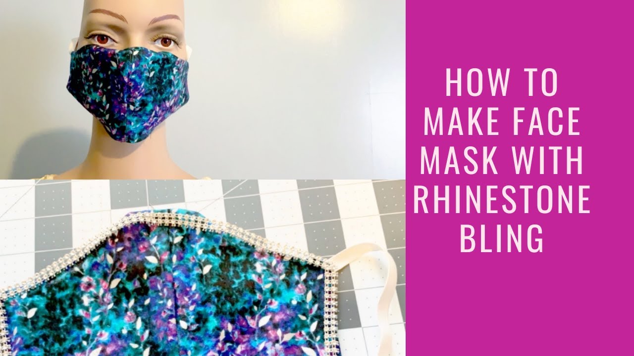 DIY FACE MASK WITH RHINESTONE BLING - YouTube