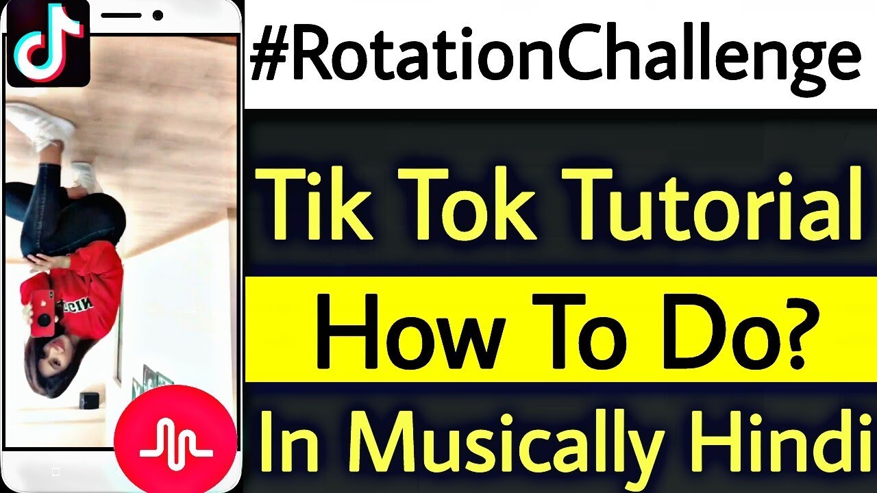 Rotation Challenge Tik Tok Musically Tutorial | How To Make Rotate Screen Tik Tok Video - YouTube