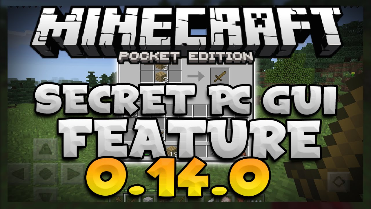 MCPE 0.14.0 - SECRET PC GUI OPTION?! - Minecraft PE (Pocket Edition ...