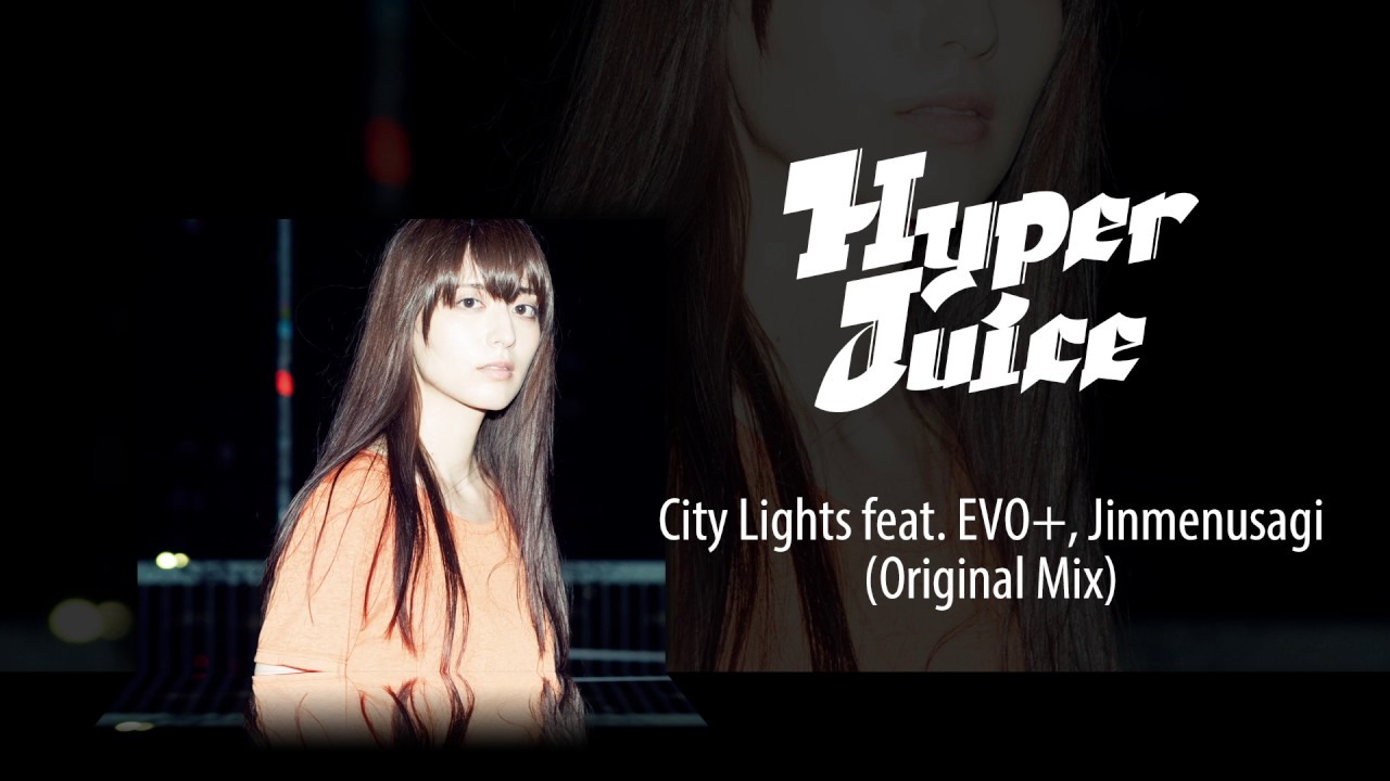 HyperJuice “City Lights (Original Mix)“ [full stream] - YouTube