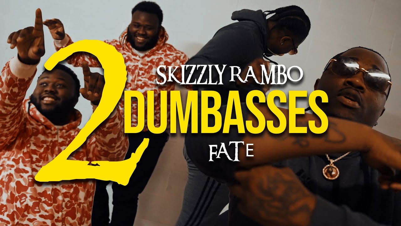 Skizzly Rambo x Fat E - "2 DumbAsses" Shot By. ⁠@TradFilms (Official ...