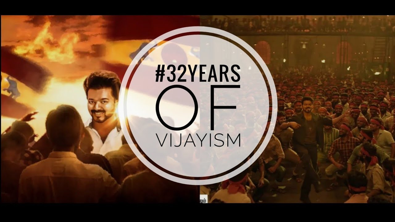 32 years of vijayism |itz_ranga_editz - YouTube