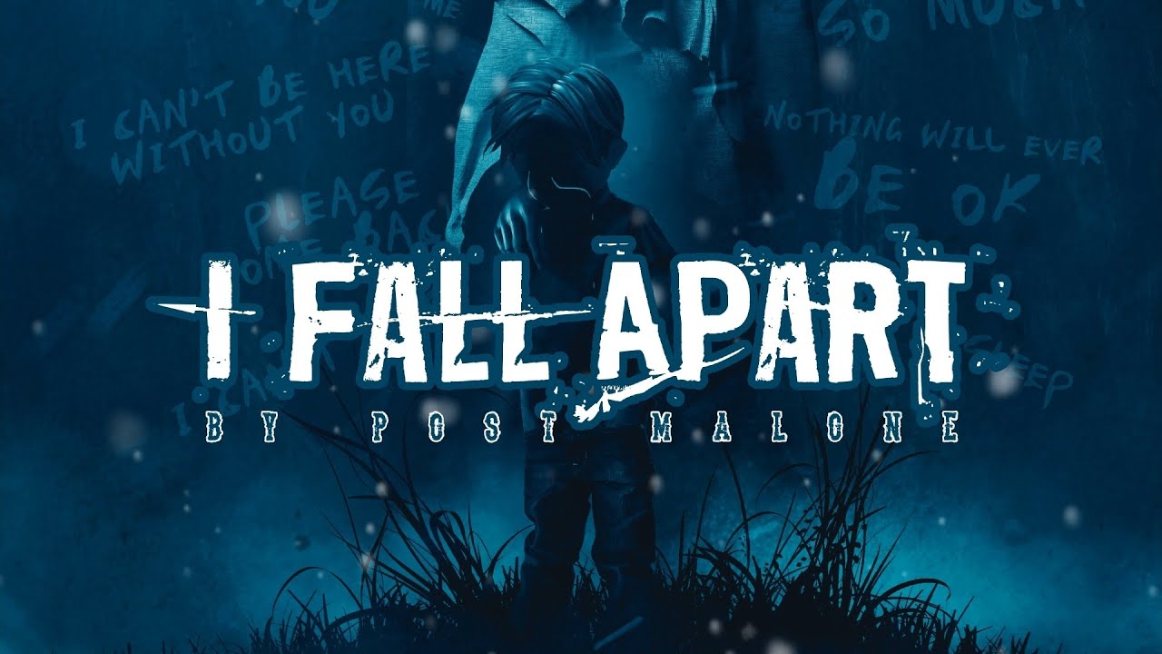 Post Malone - I fall apart (Lyric Video) - YouTube