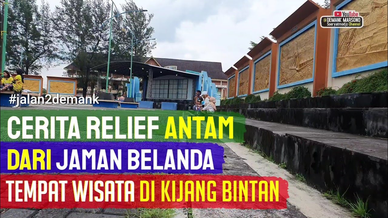 WISATA RELIEF TAMBANG BAUKSIT KIJANG • Tempat Wisata Kabupaten Bintan ...