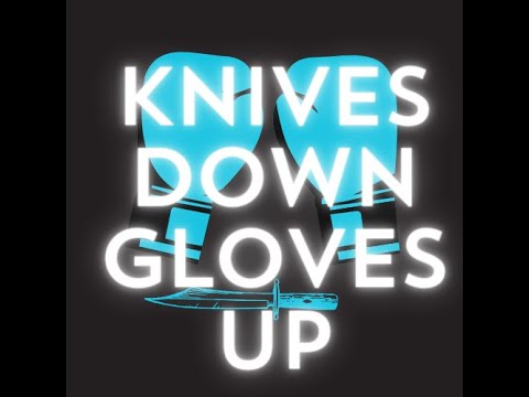 Knives Down Glove Up Trailer - YouTube