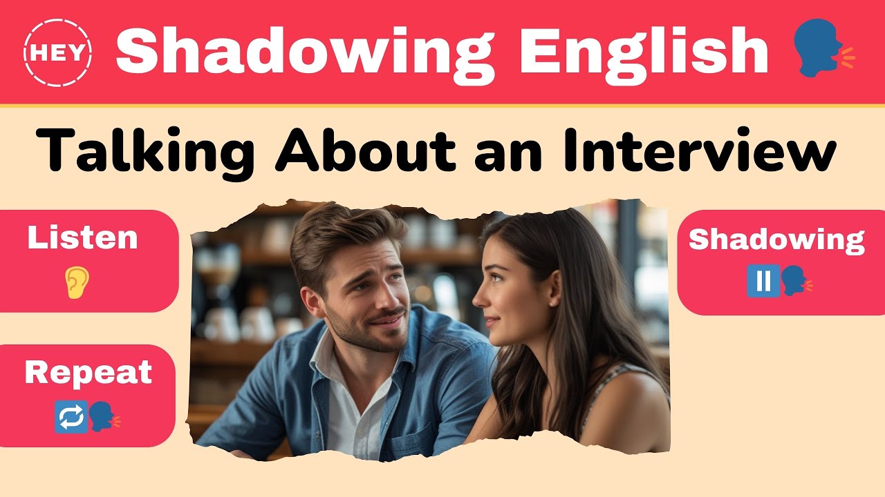 Interview Recap: Shadowing English Conversation | Learn English ...
