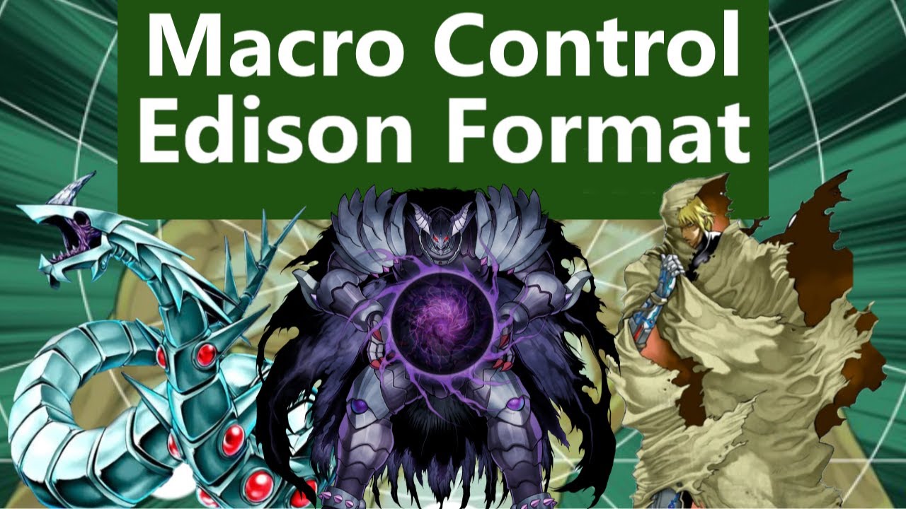 Macro Control | Edison Format | Yugioh Deck Profile - YouTube