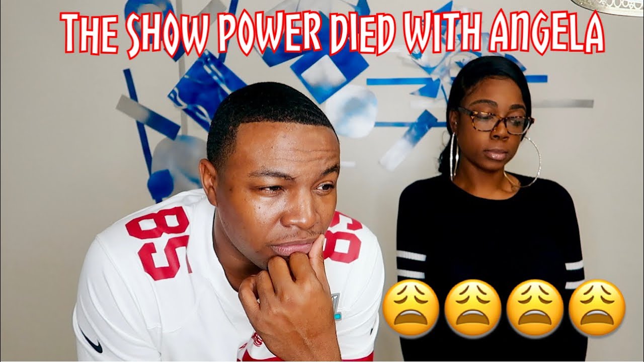 LETS ARGUE!! POWER DIED WITH ANGELA!!!!! (STARZ SHOW POWER FINALE ...