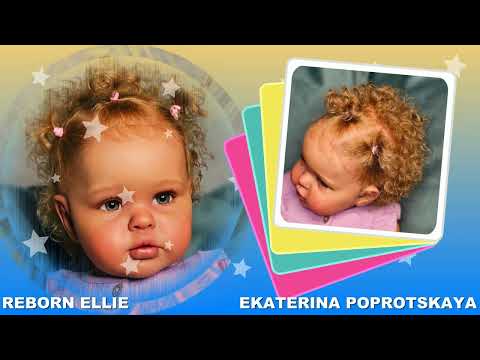 REBORN BABY ELLIE BY EKATERINA POPROTSKAYA