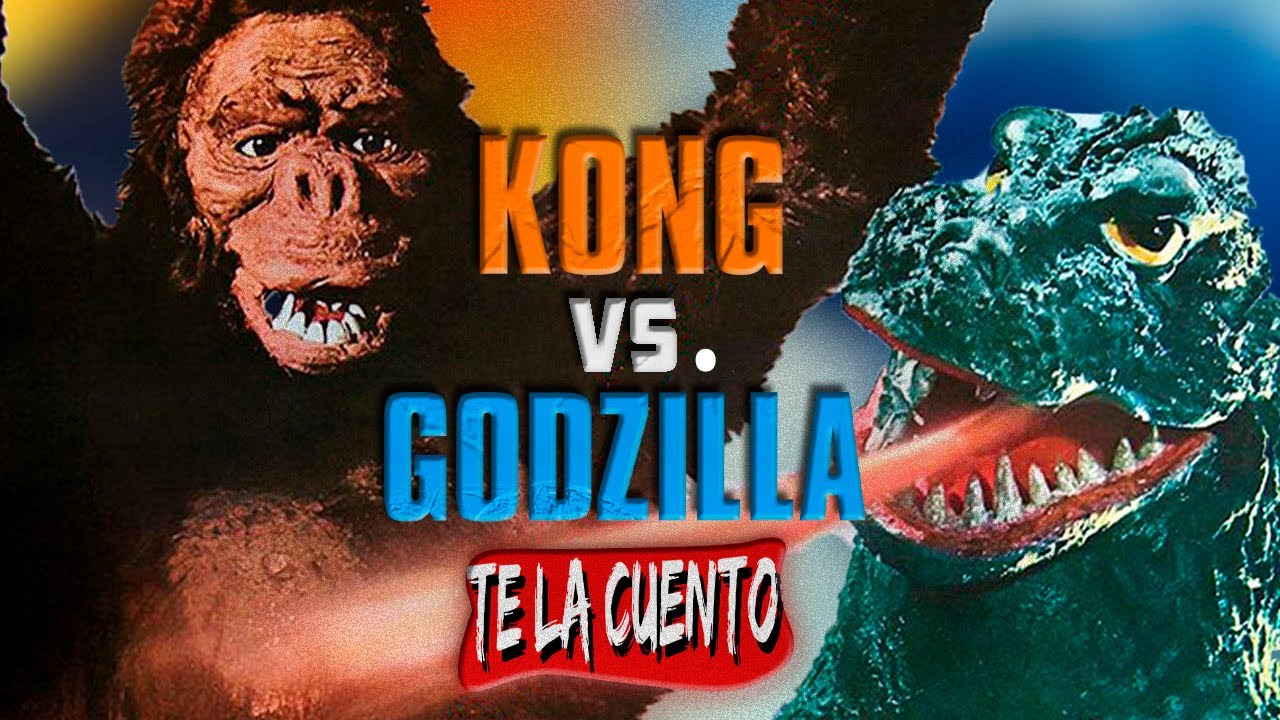 Godzilla Vs Kong (1962) / Te la Cuento - YouTube