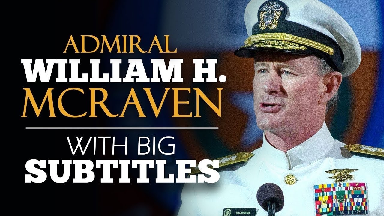 Make Your Bed: Admiral McRaven's Commencement Speech