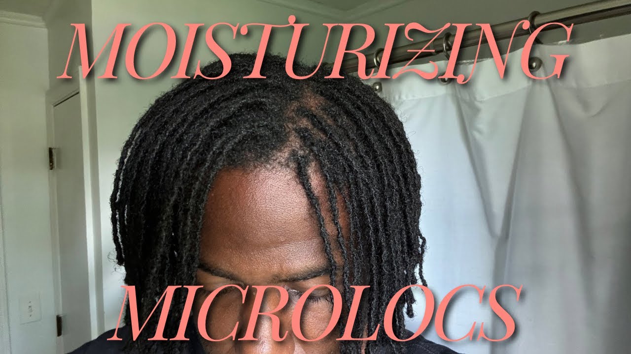 MICROLOCS | MOISTURIZING YOUR LOCS AND SOME BASIC PRODUCTS TO USE ON A ...
