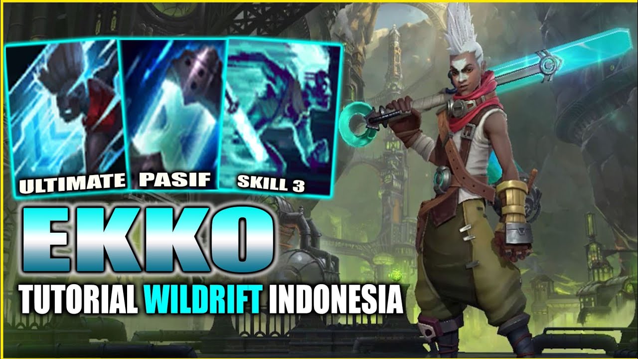 3 MENIT JAGO EKKO WILD RIFT INDONESIA - YouTube