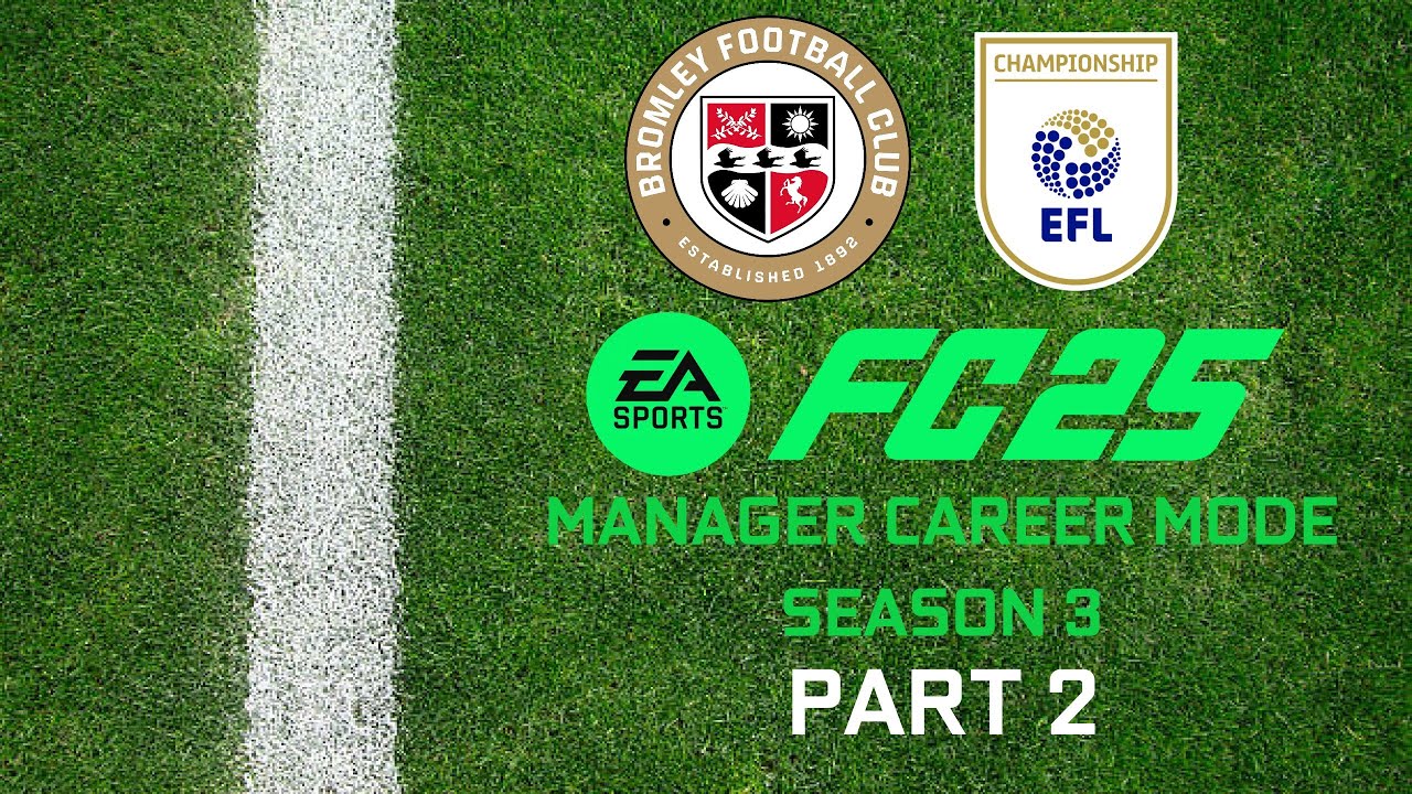 FC 25 Manager Career Mode | Bromley FC | Season 3 Part 2 - YouTube