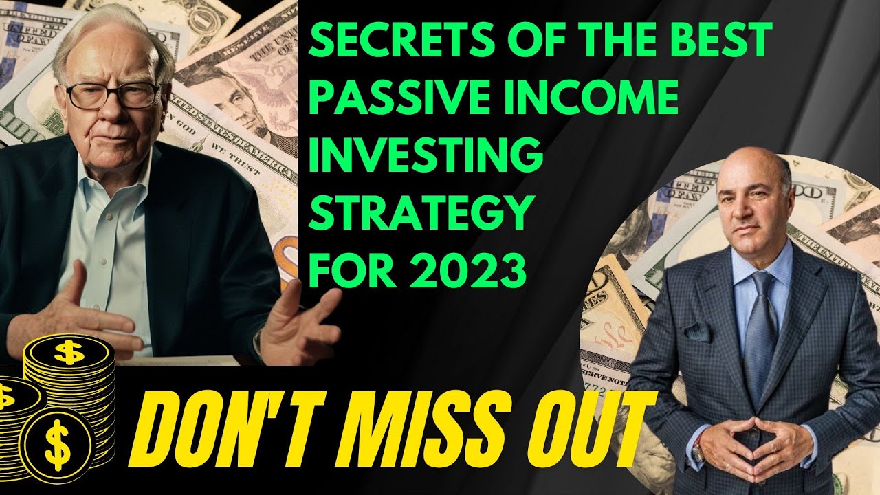 Secrets of the best passive income investing strategy for 2023 - YouTube